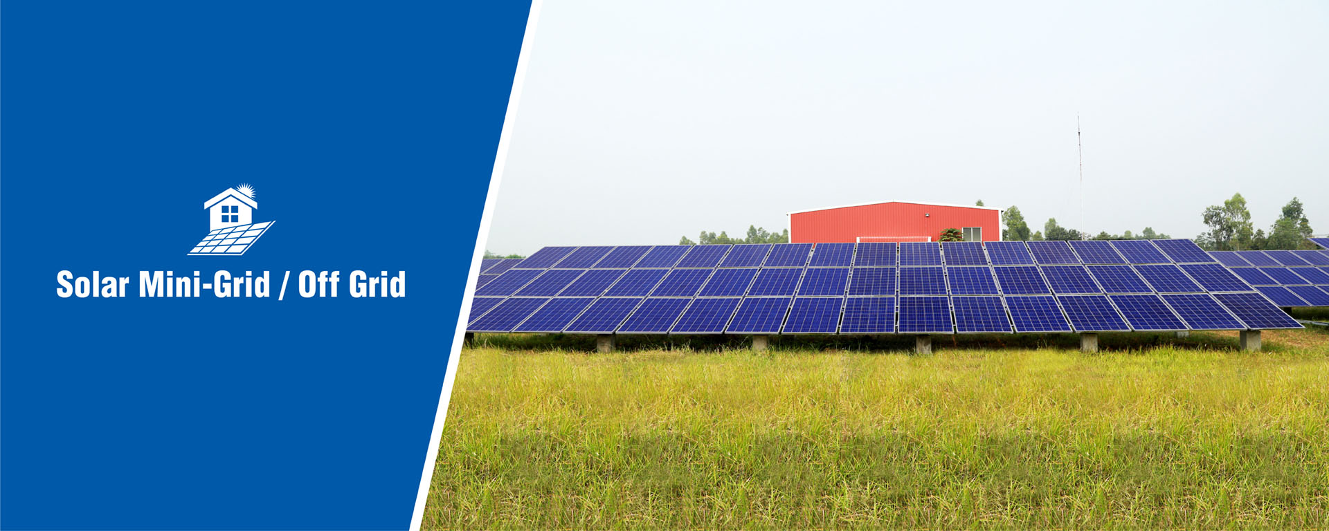 Solar Mini Grid / Off Grid